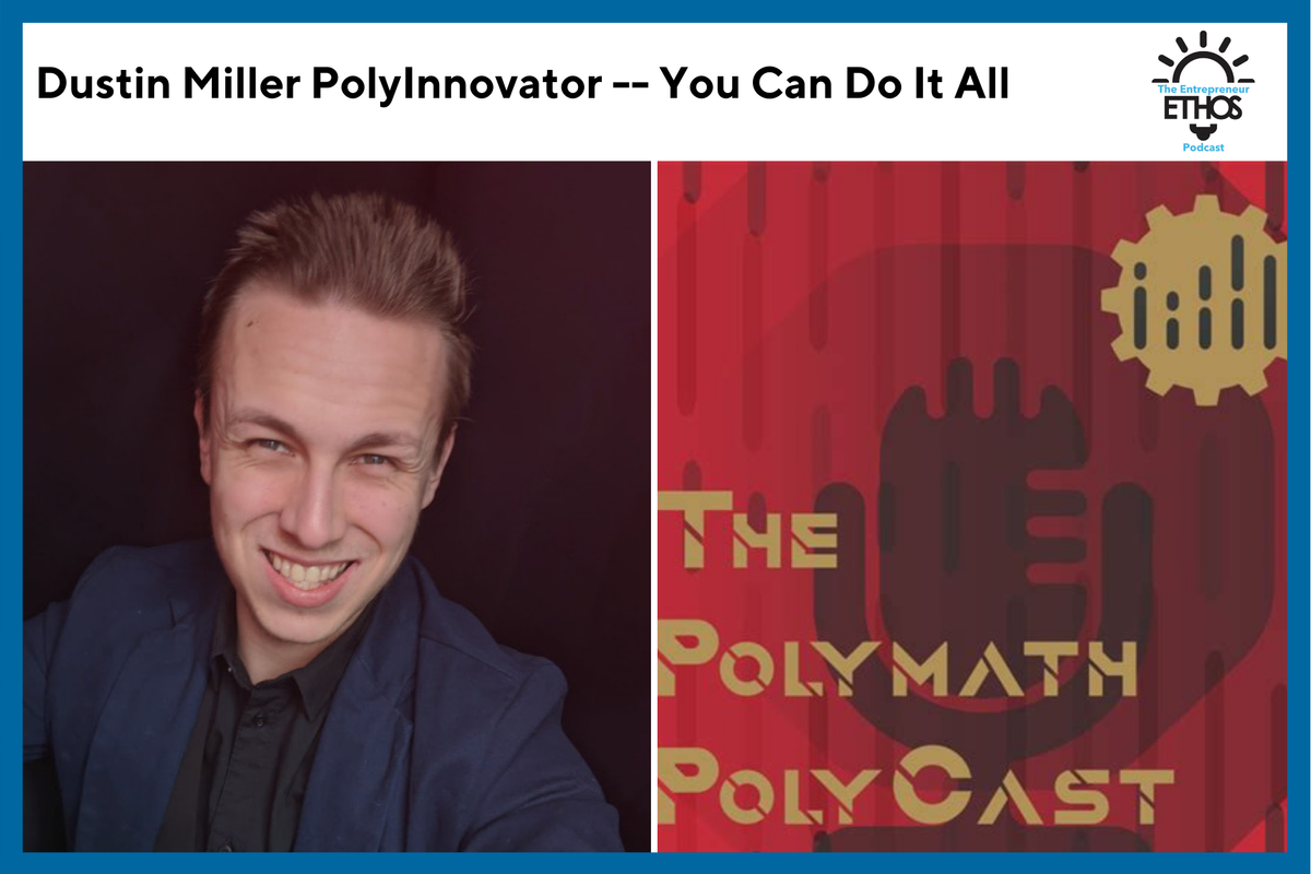 You Can Do It All with Dustin Miller PolyInnovator